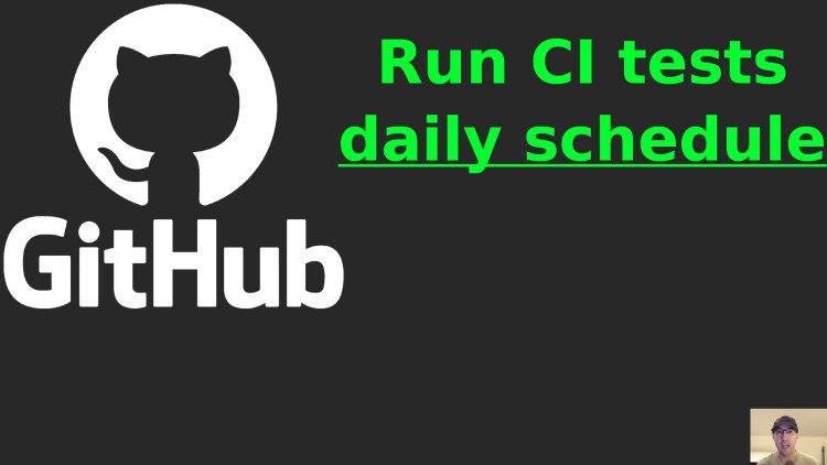 Benefits of Running Your CI Tests on a Daily Schedule — Nick Janetakis
