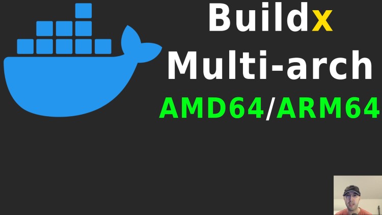 Build Multi Cpu Architecture Docker Images With Buildx — Nick Janetakis