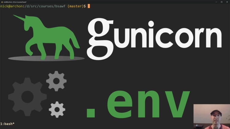 Configuring Gunicorn for Development and Production with Env Variables ...