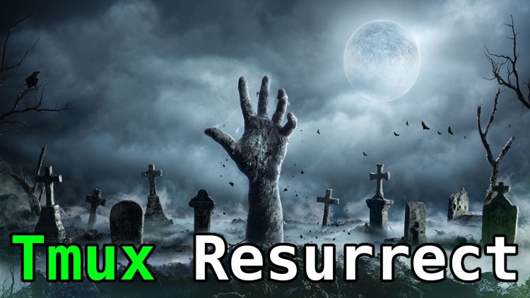 Save and Restore Tmux Sessions across Reboots with Tmux Resurrect — Nick Janetakis